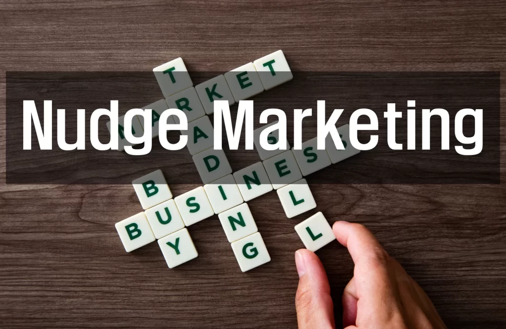 넛지 마케팅 (Nudge Marketing) - IT Insights